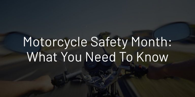 Motorcycle Safety Month – What You Need to Know - Knowles Law Firm
